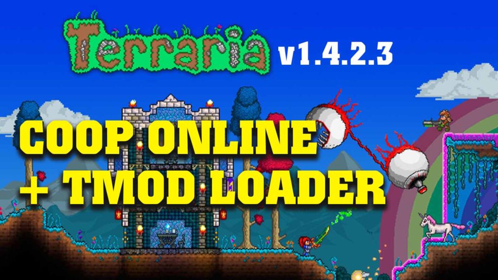 Tải Game Terraria v1.4.2.3 + Tmod Coop Online Steam + Lan