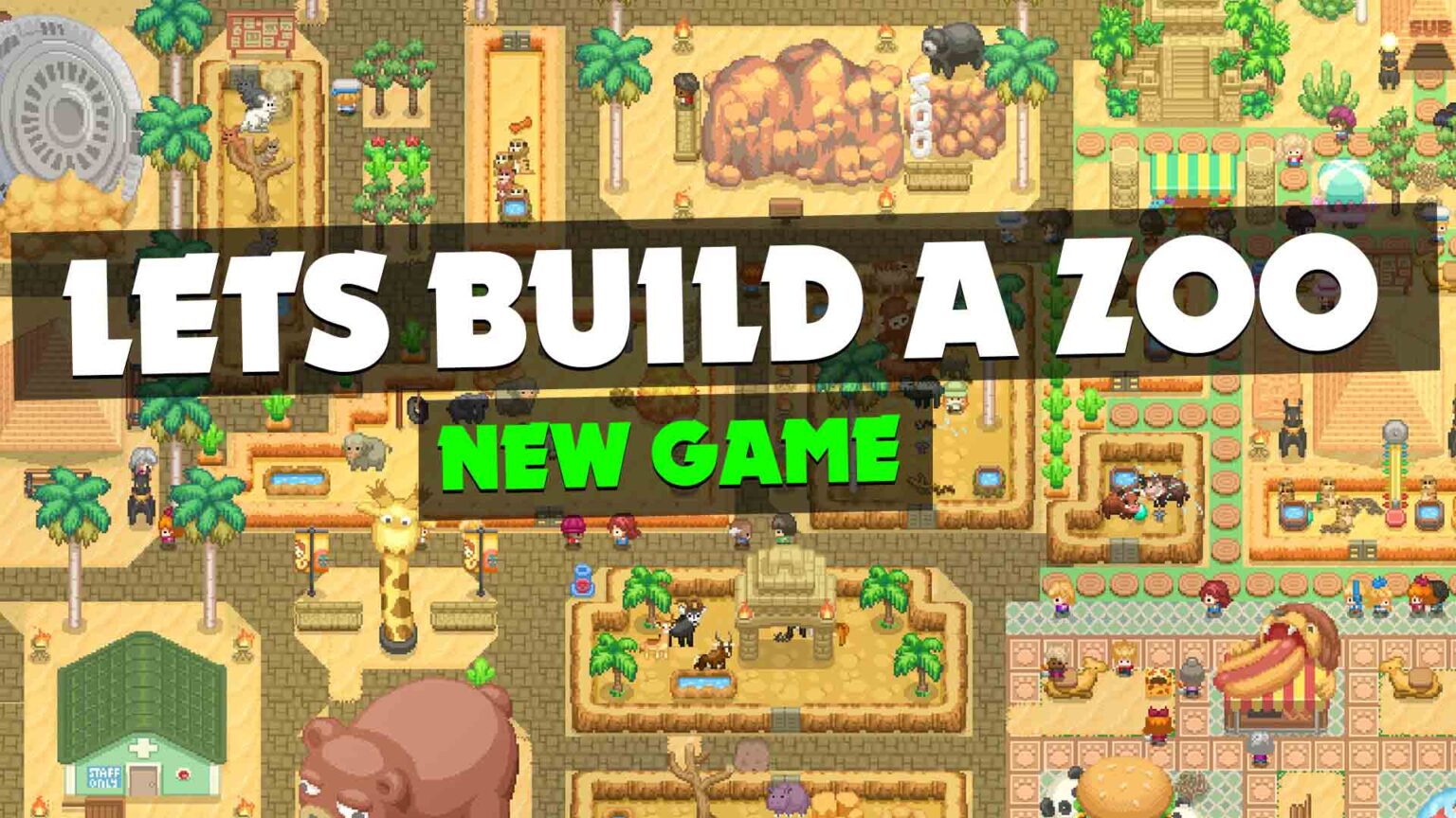 Let's Build a Zoo : Game Pixel Xây Dựng Sở Thú Mới Ra Mắt